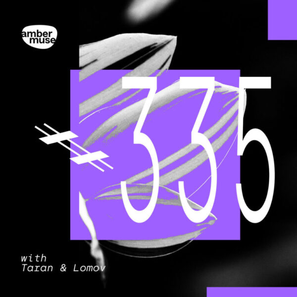 Amber Muse Radio Show #335 with Taran & Lomov // 02 June 2023 – amber ...
